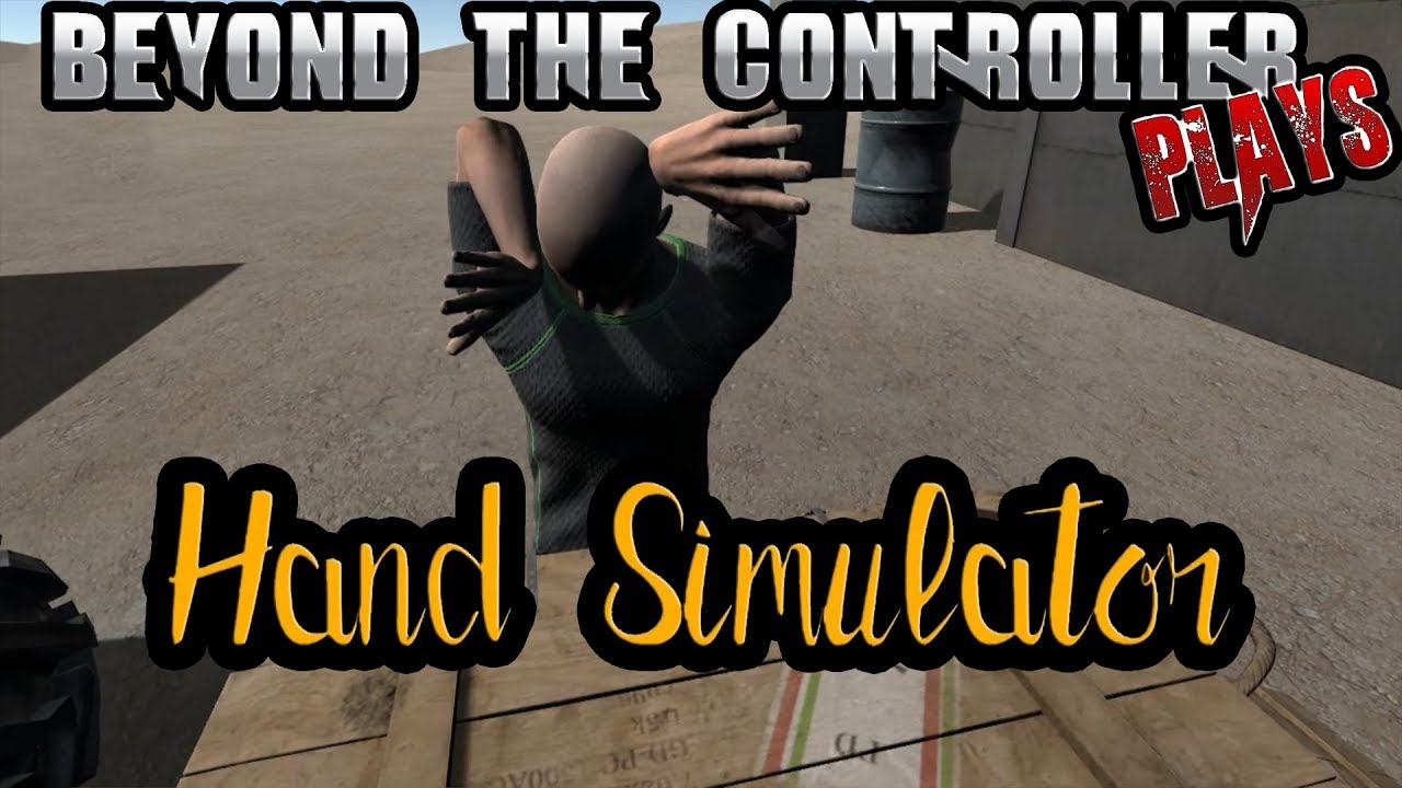 Hand Simulator - Game of the Week - YouTube