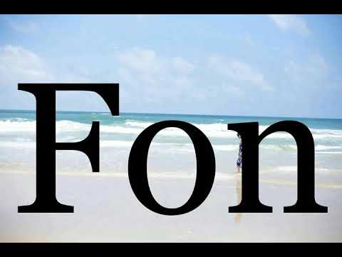 How To Pronounce Fon🌈🌈🌈🌈🌈🌈Pronunciation Of Fon - YouTube