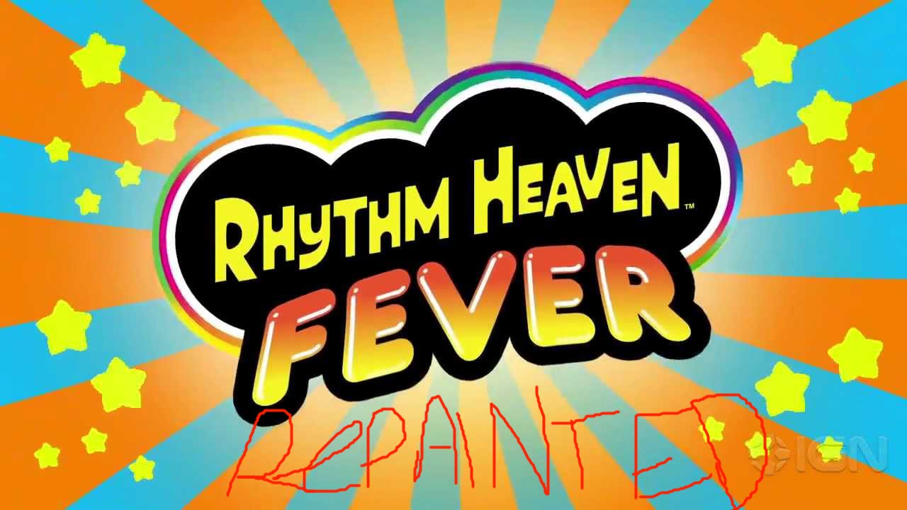 (CANCELLED) Rhythm Heaven Fever REPAINTED - YouTube