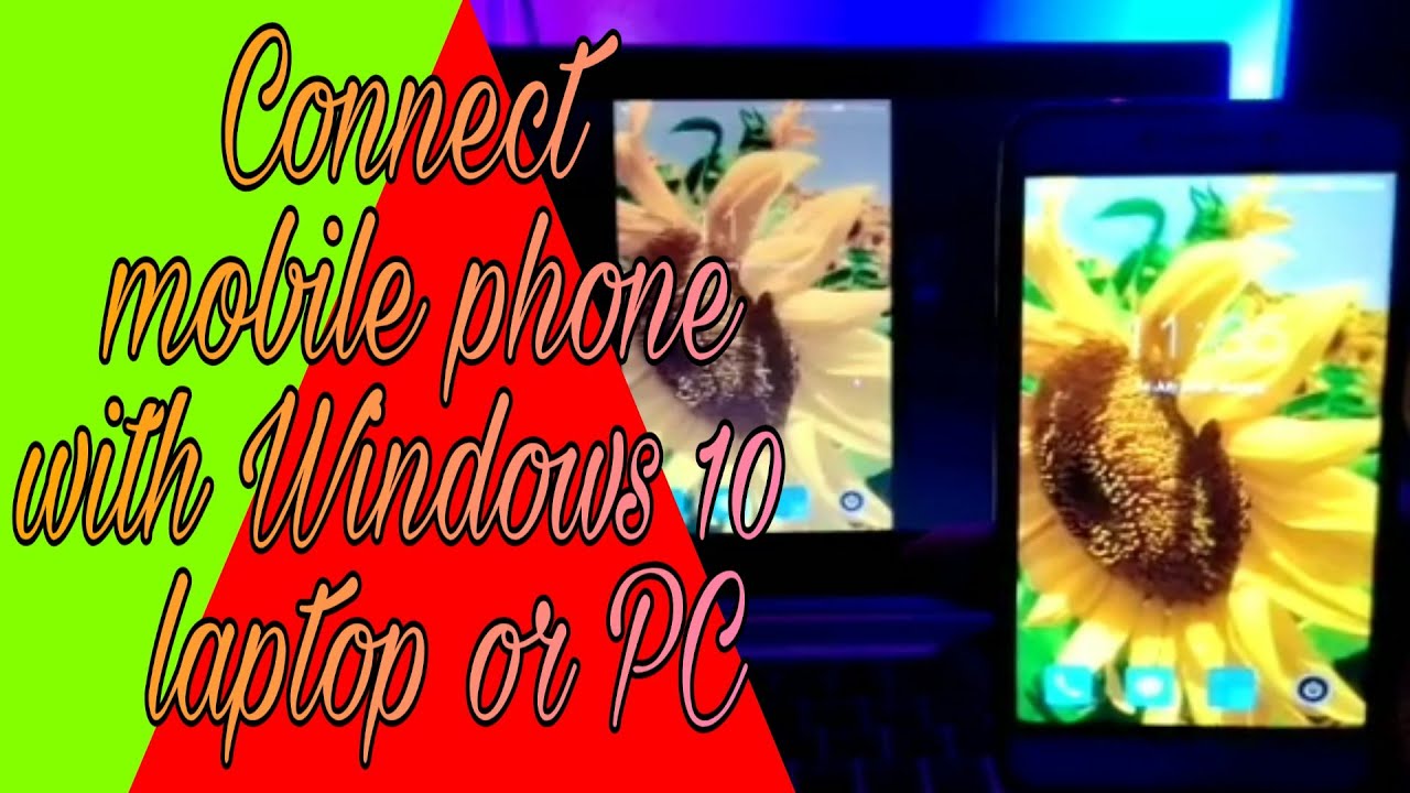 Connect and view android phone screen on Windows 10 laptop. - YouTube