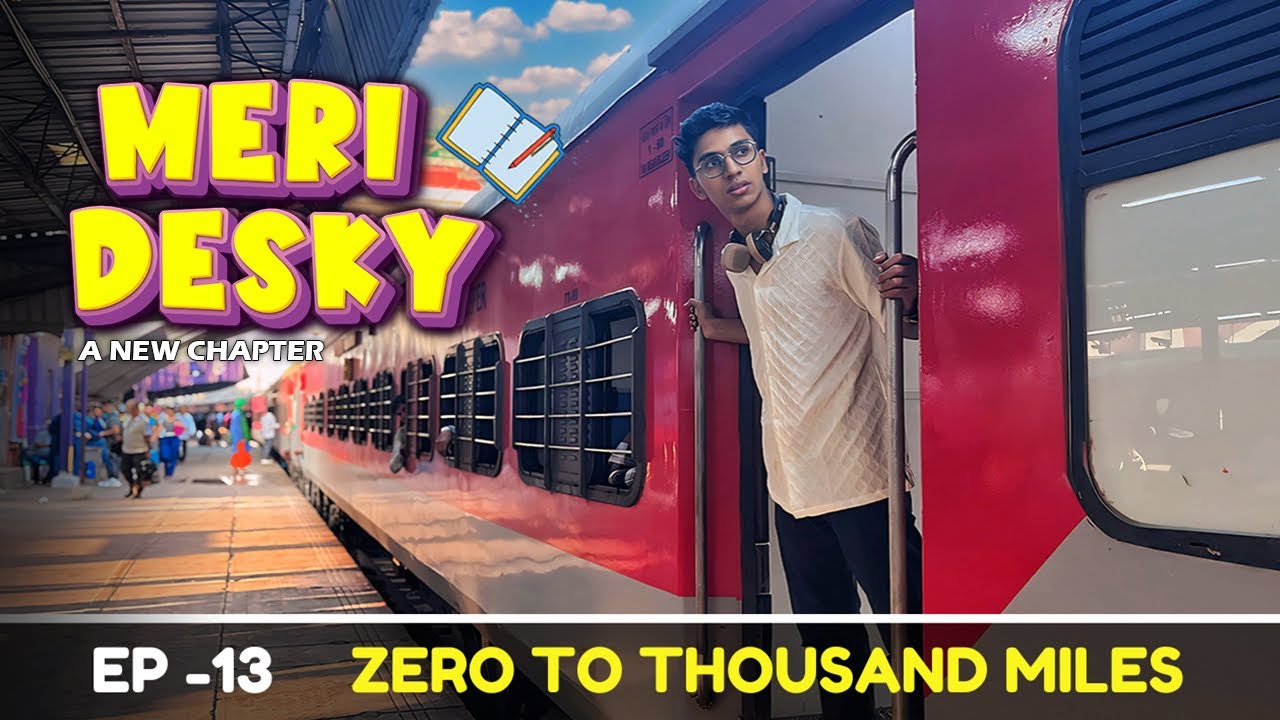 Meri Desky (Zero To Thousand Miles) Ep-13 - YouTube