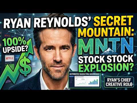 $MNTN - Ryan Reynolds’ Next Big $1 Billion Bet?