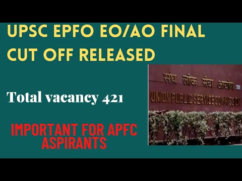 upsc epfo Eo Ao cut off 2020 | epfo Eo Ao final cut off 2021 | epfo ...