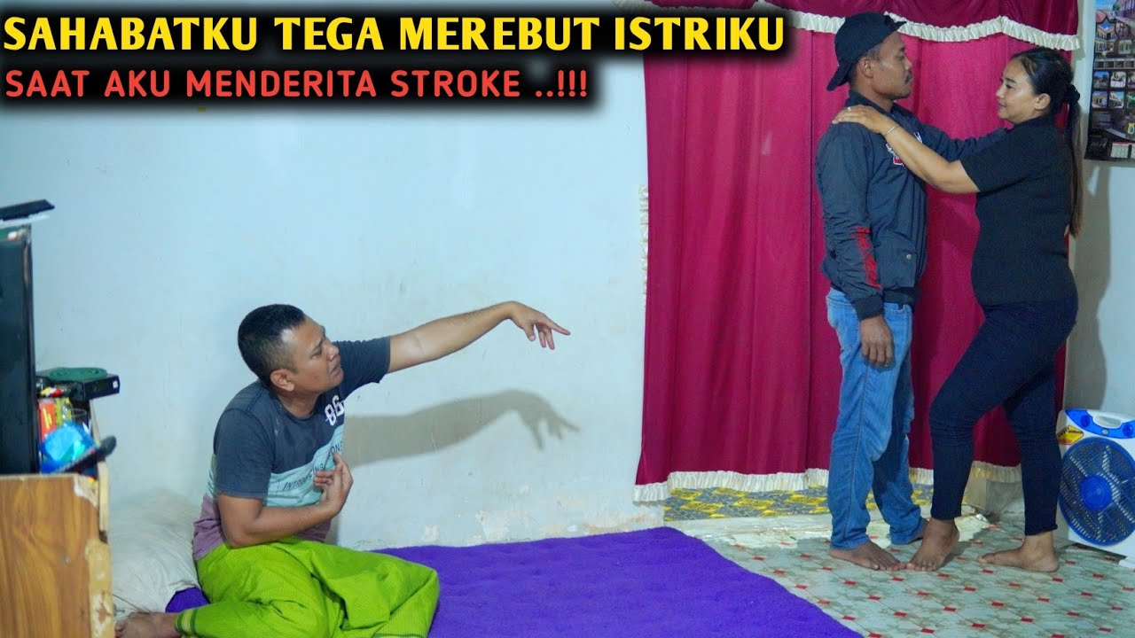 SAHABATKU T4G4 MEREBUT ISTRIKU SAAT AKU MEND3R1TA STROKE !! FILM ...