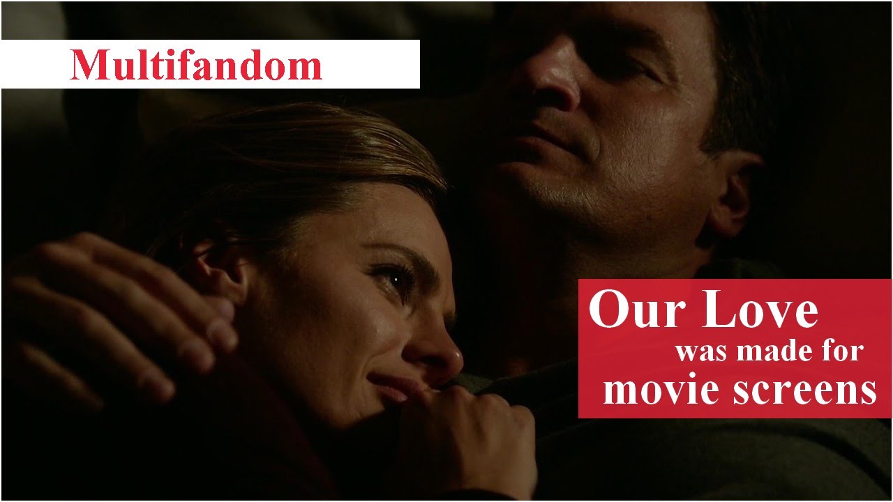 Multifandom - "Our love was made for movie screens" - YouTube