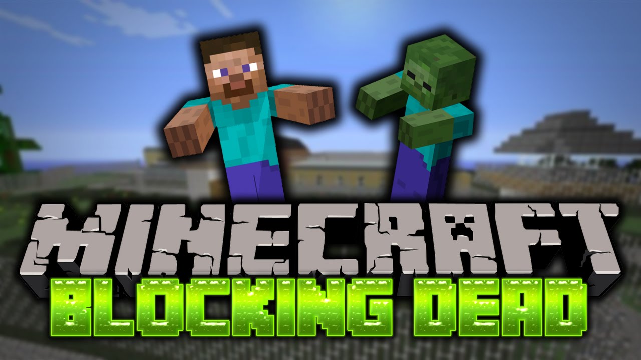 MINECRAFT THE BLOCKING DEAD - MINECRAFT MINIGAMES - YouTube