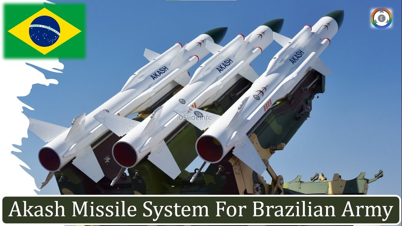 Akash Missile System For Brazilian Army | Order & Export Details - YouTube
