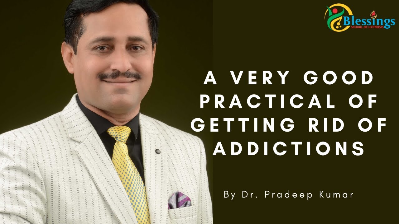 A very good practical of getting rid of addictions - YouTube