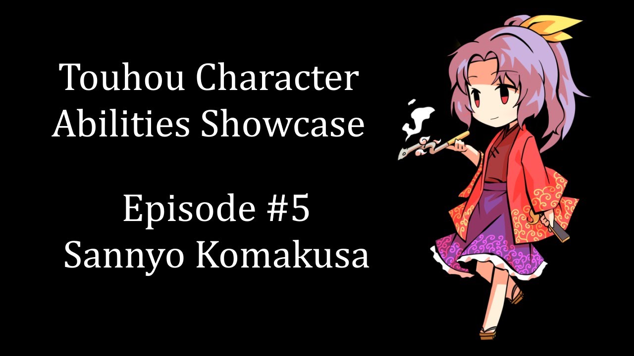 Touhou Character Abilities Showcase | Episode 5 | Sannyo - YouTube