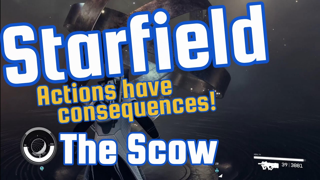 Starfield - Actions have consequences - "The Scow" - YouTube