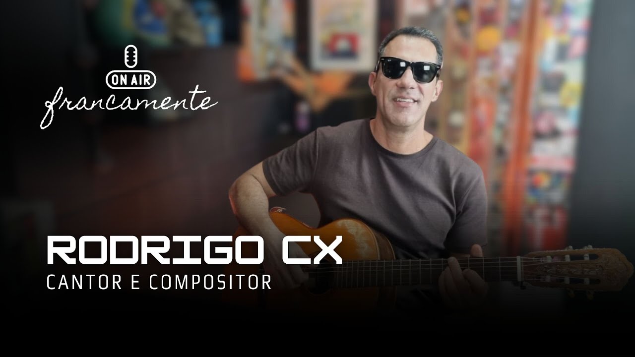 Rodrigo Cx | Músico | Francamente com Tainan Franco - YouTube