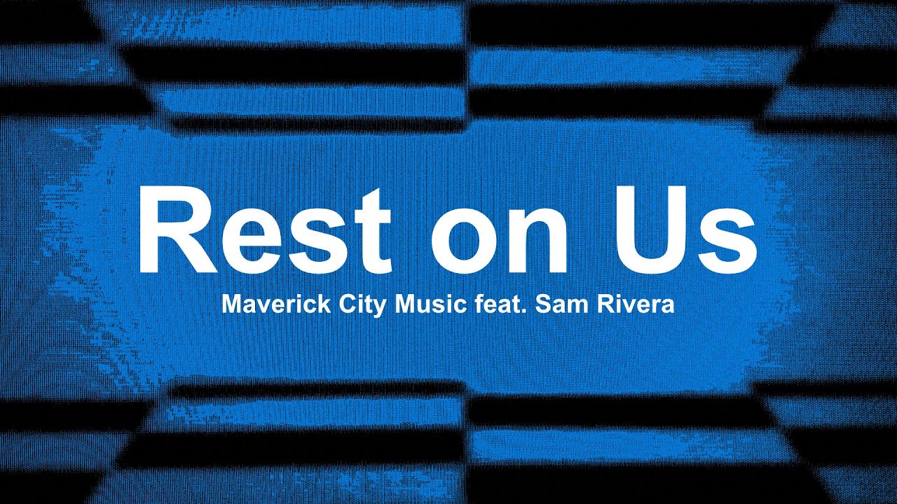 Rest On Us (Spirit Come Move Over Us) | Maverick City Music feat. Sam ...