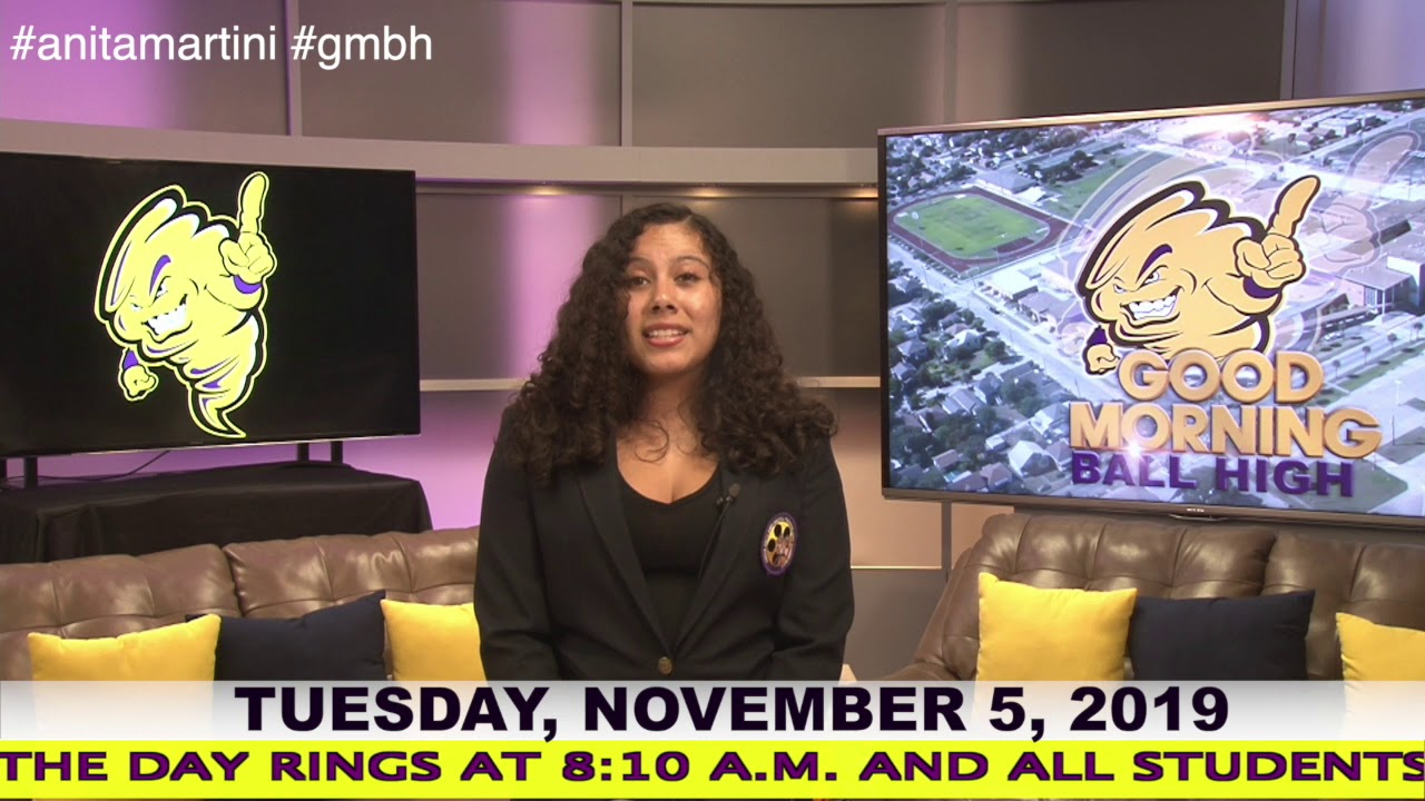Good Morning Ball High 11.5.19 - YouTube