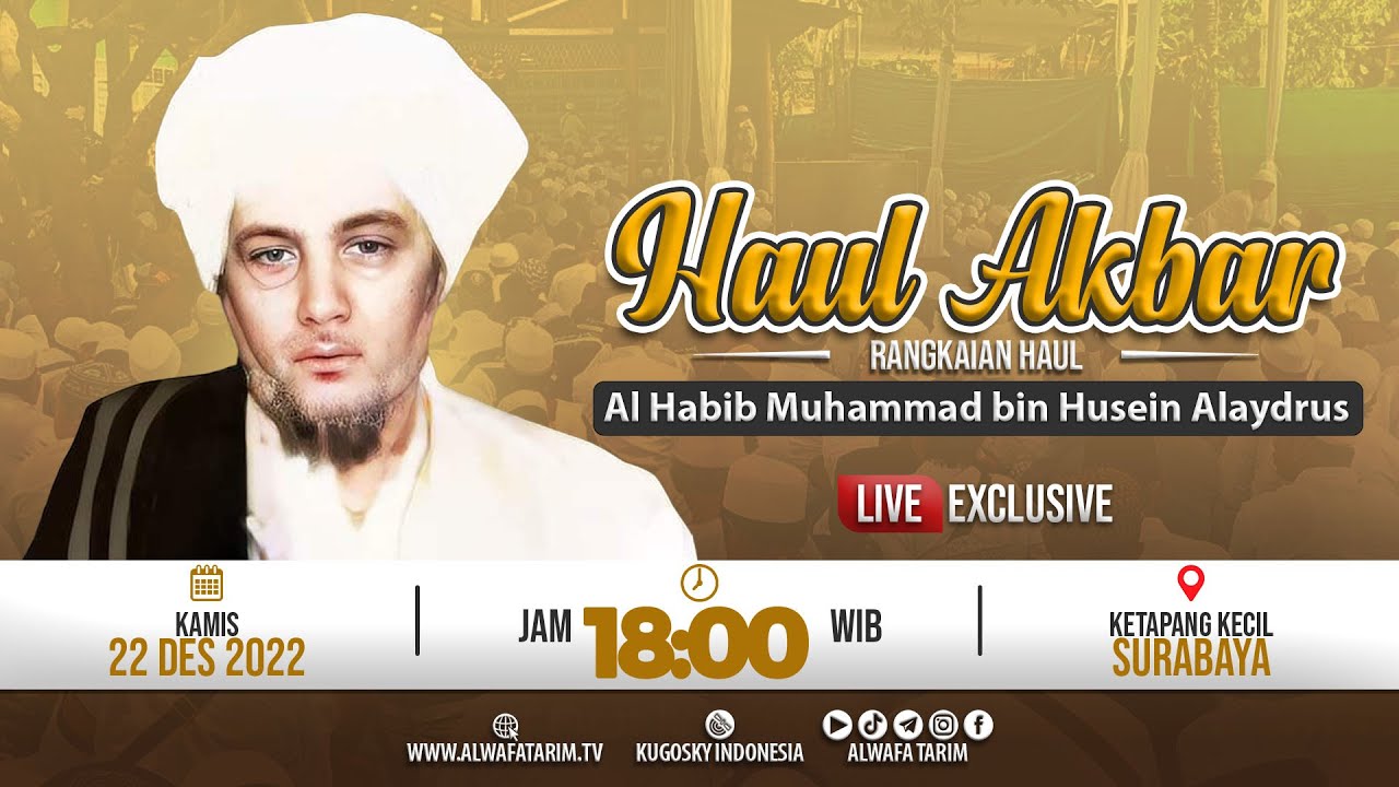 🔴LIVE | HAUL AKBAR AL HABIB MUHAMMAD BIN HUSEIN ALAYDRUS "HABIB NEON ...
