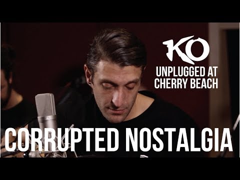 KO | Corrupted Nostalgia (UNPLUGGED) KO-NATION.COM