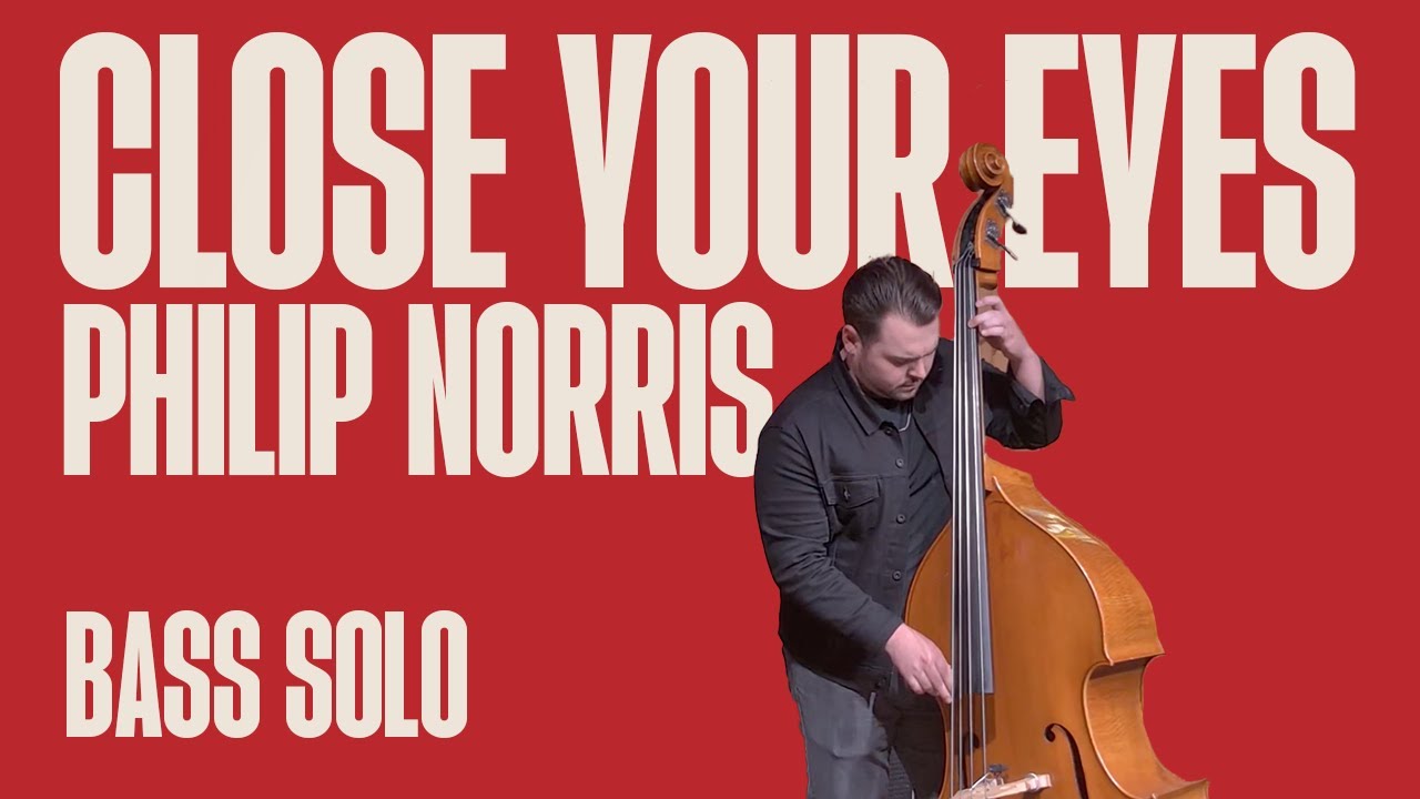 Philip Norris Bass Solo On "Close Your Eyes" - YouTube