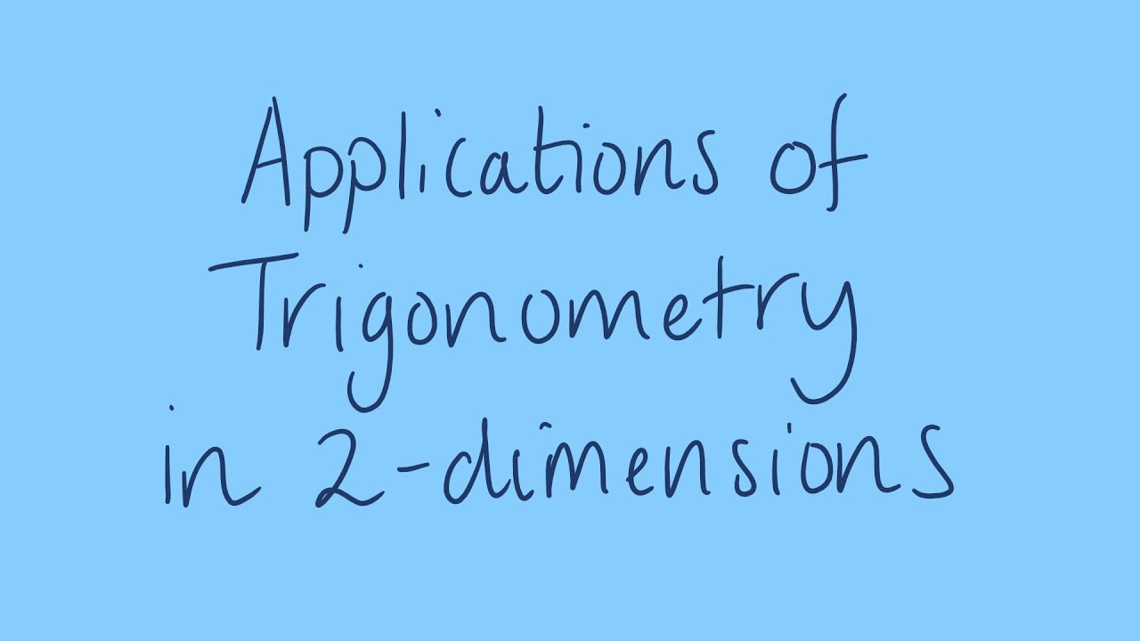 Applications of trigonometry in 2D | Year 10 Trigonometry - YouTube