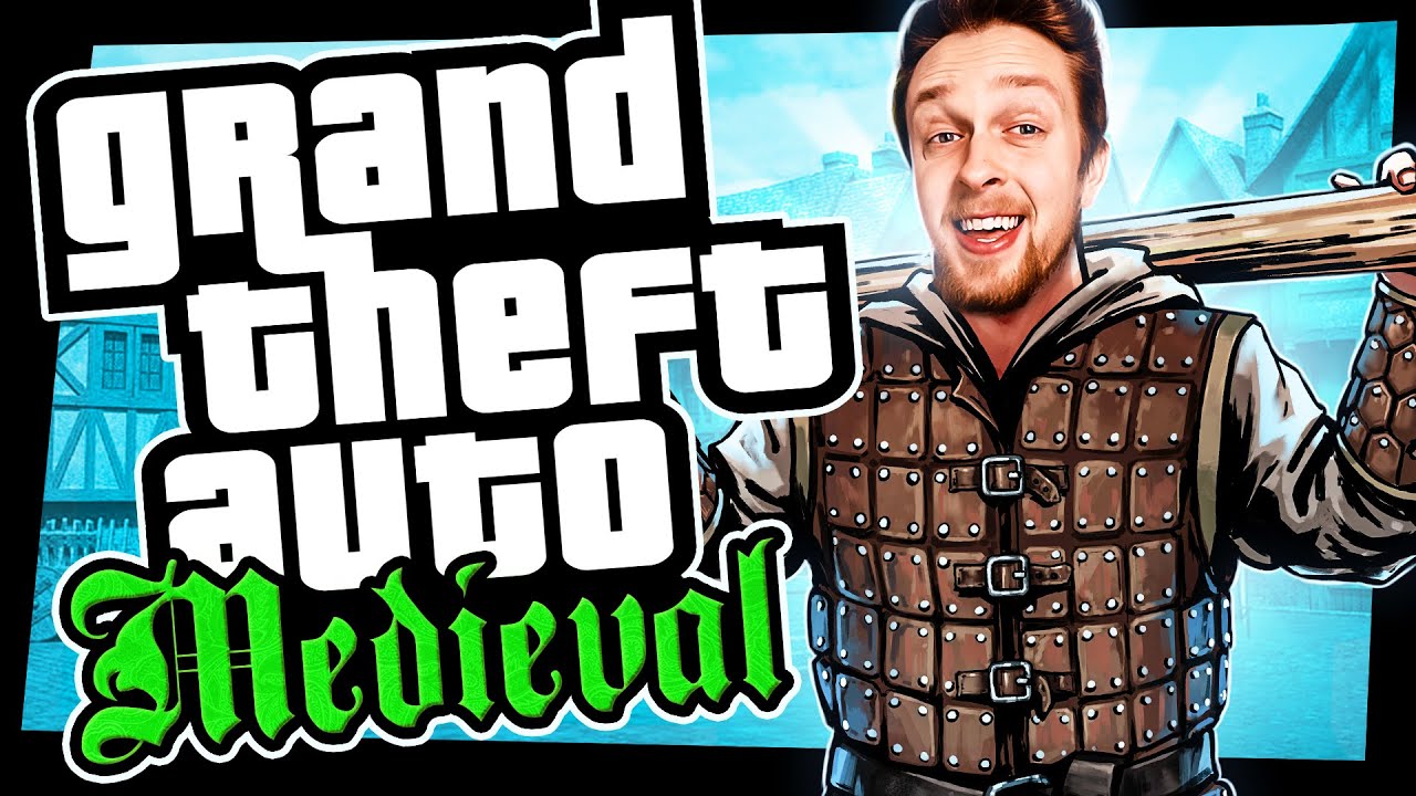 Grand Theft Auto but it's medieval - YouTube