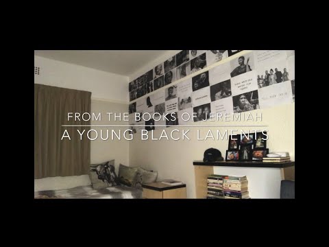 Kitso Seti - From The Books of Jeremiah: A Young Black Laments - YouTube