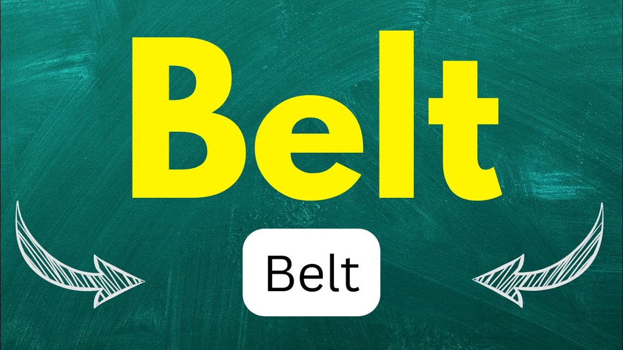 Cómo pronunciar: 'Belt' 'Cinturón' 'Correa' 'Faja' en inglés Americano ...