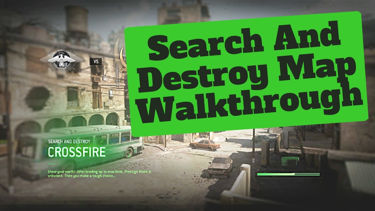 Crossfire Search and Destroy Map Walkthrough - YouTube