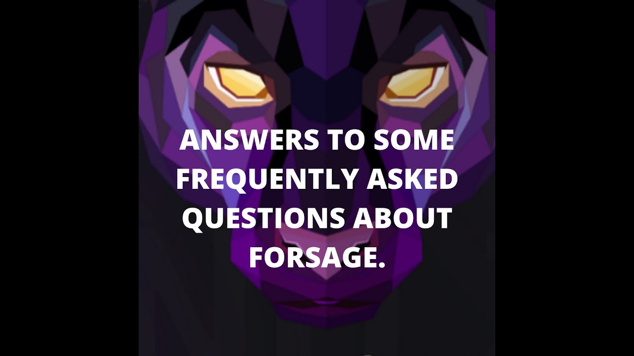 FREQUENTLY ASKED QUESTIONS ABOUT FORSAGE!!! MUST WATCH. - YouTube