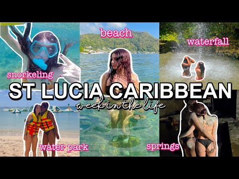 CARIBBEAN WEEK IN THE LIFE I st lucia girls beach trip