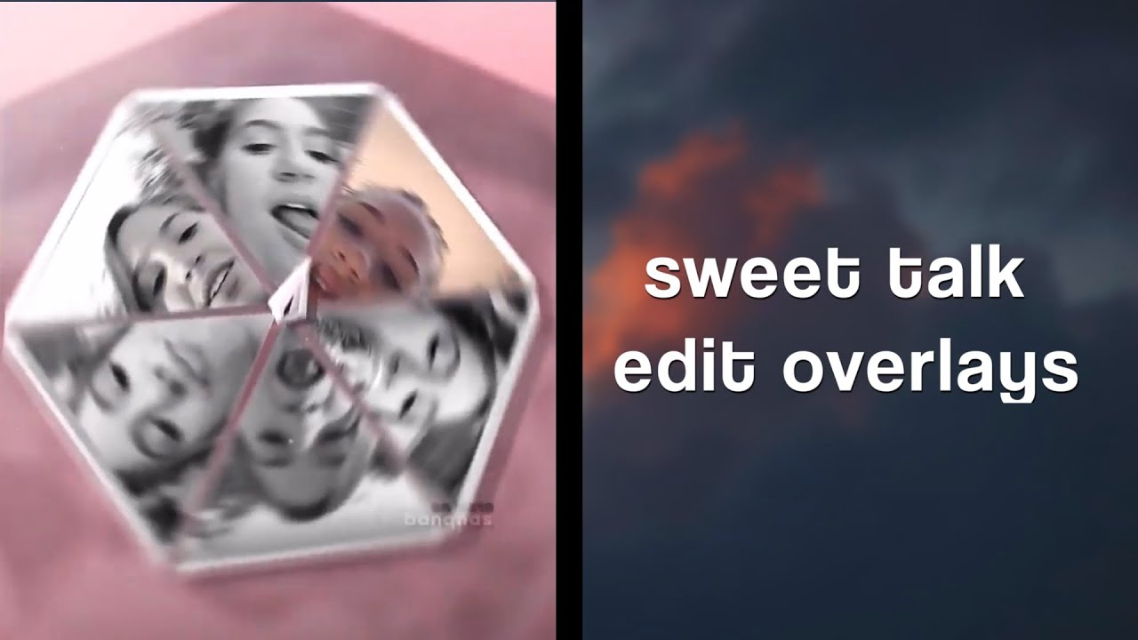 sweet talk overlays // banqnas’ edit - YouTube