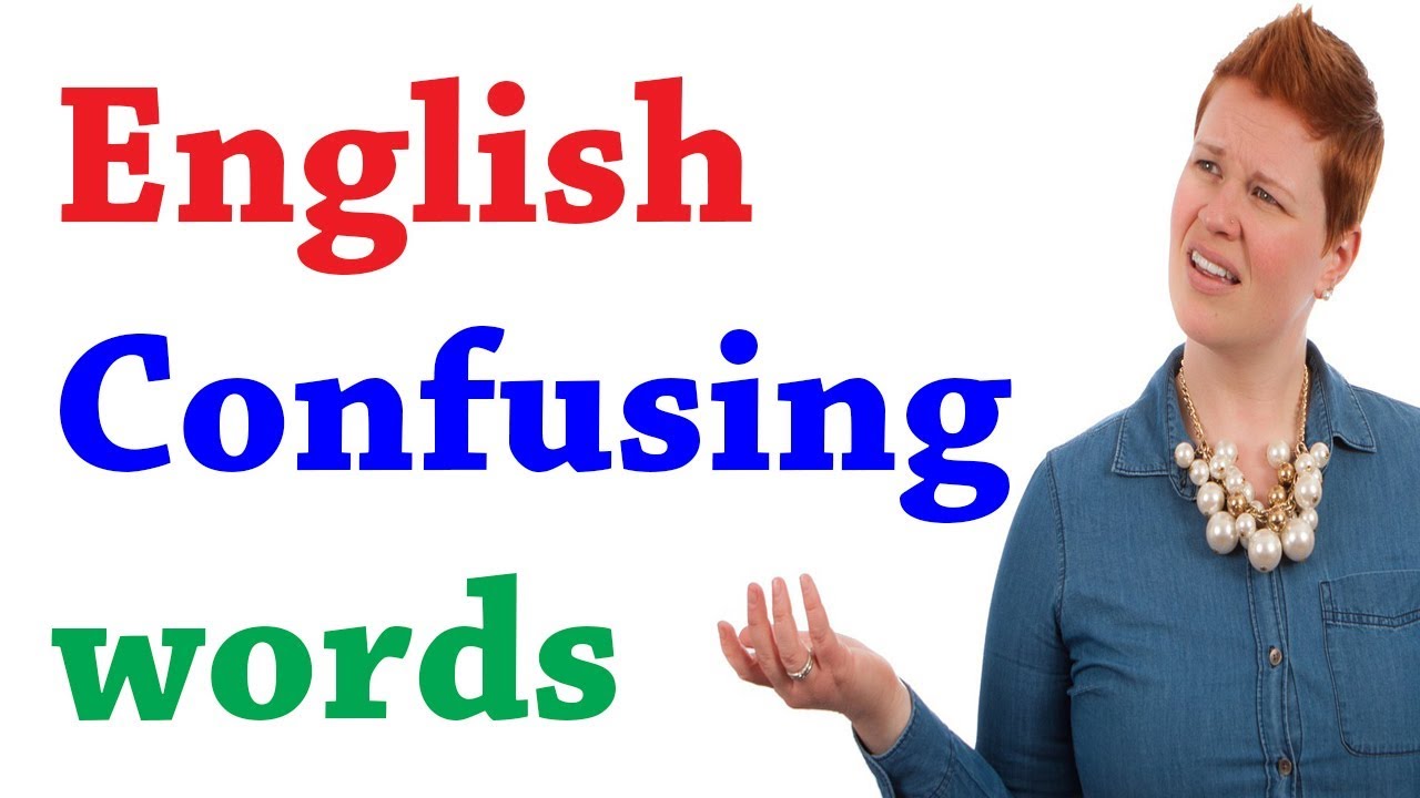 Confusing Words In English Lesson For English Speaking Practice Hindi confusing-words-in-english-lesson-for-english-speaking-practice-hindi