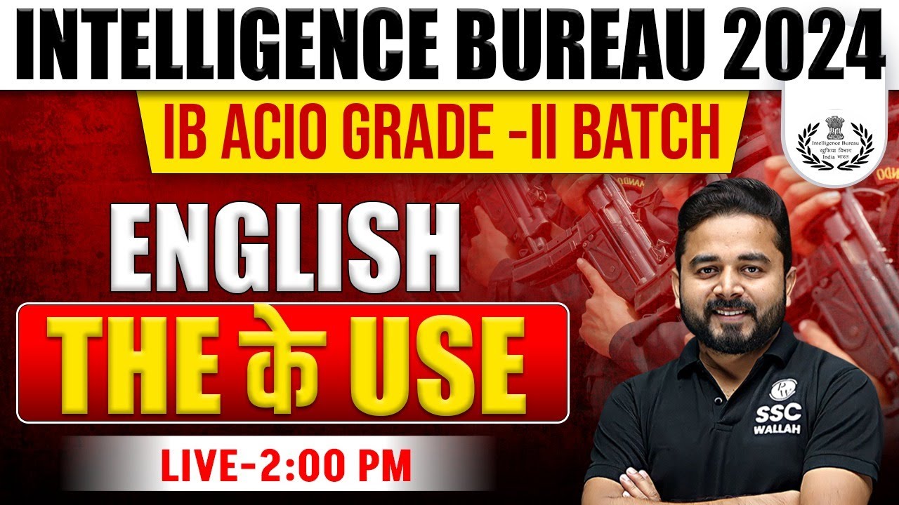 Use Of The in English Grammar | IB ACIO English Classes by Sandeep Sir ...