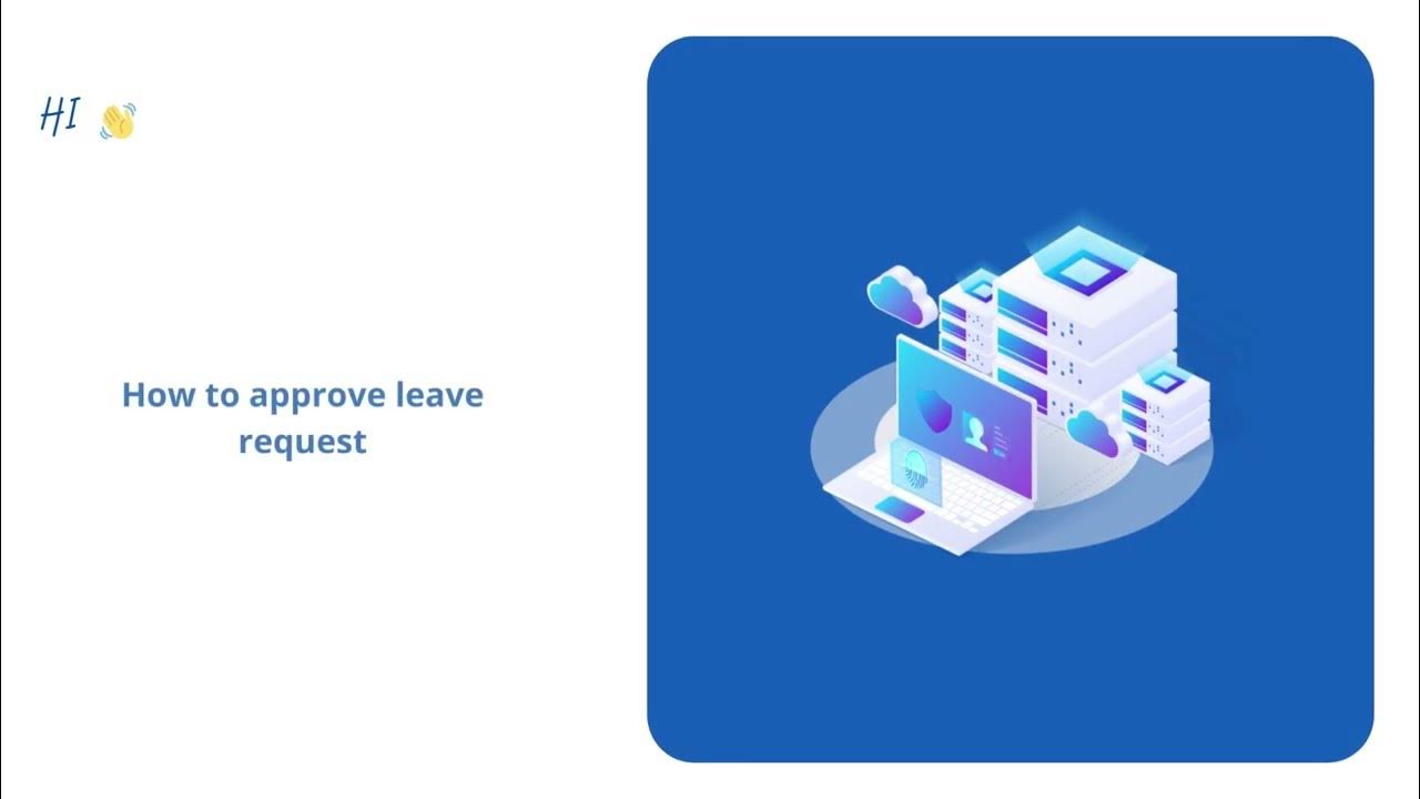 Leave Approval - YouTube