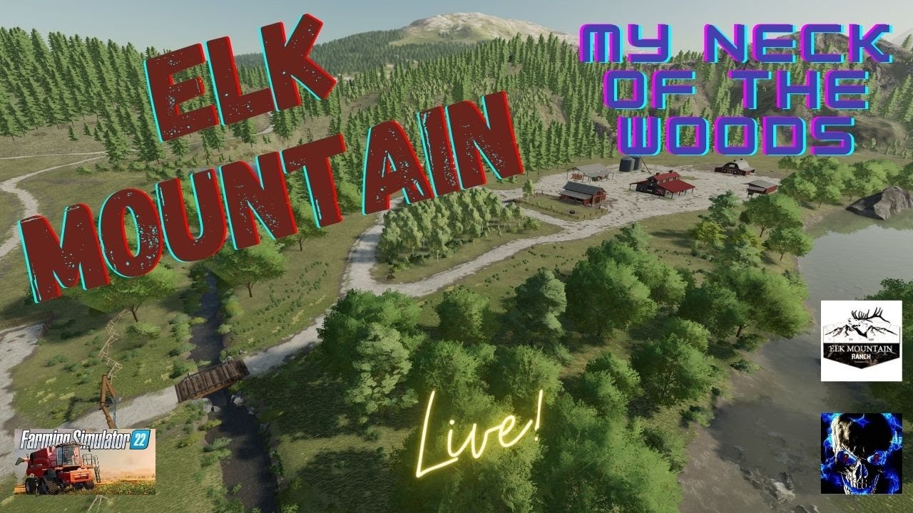 My Neck Of The Woods! - Elk Mountain, Wyoming 4X - Farming Simulator 22 ...