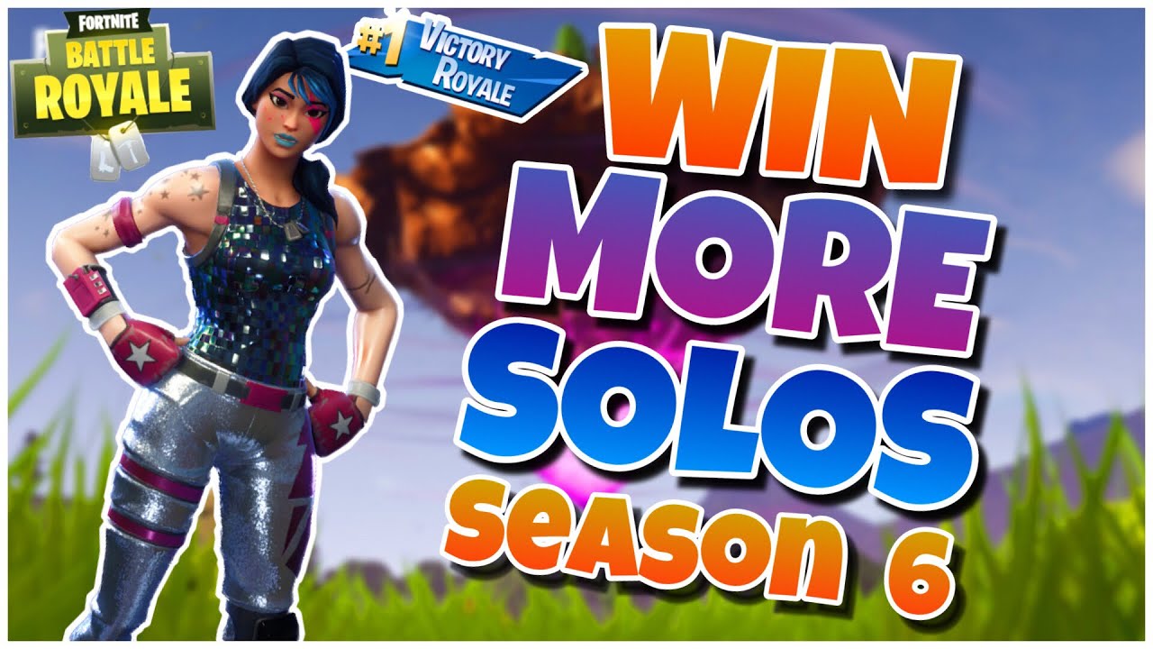 How To Win Aggressive Solos In Season 6! (15 Kill Solo Walkthrough ...