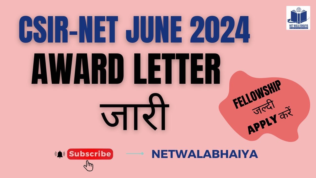 CSIR-NET JUNE 2024 NFOBC AWARD LETTER जारी| BY NETWALABHAIYA| - YouTube