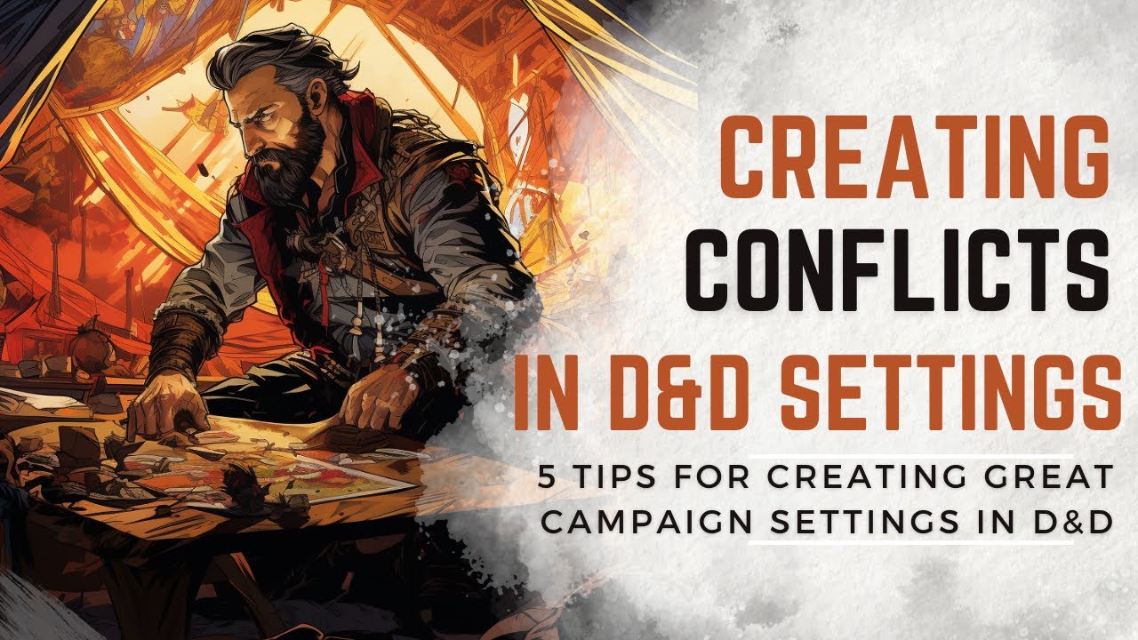 5 Key Strategies for Crafting Engaging Campaign Settings in D&D ...