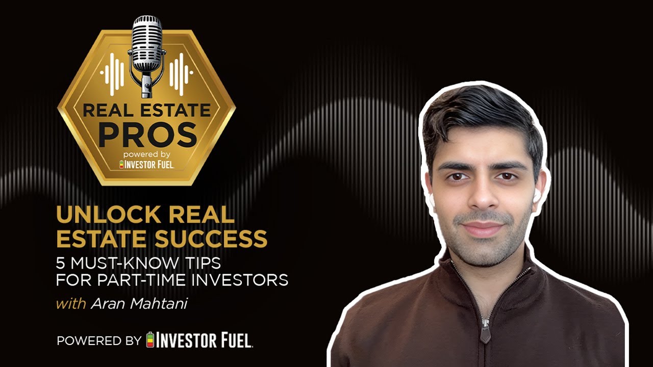 Unlock Real Estate Success: 5 Must-Know Tips for Part-Time Investors ...