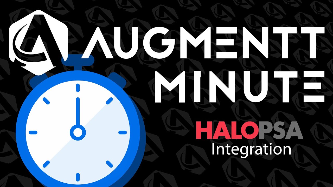 Augmentt Minute: Connecting the Halo PSA Integration - YouTube