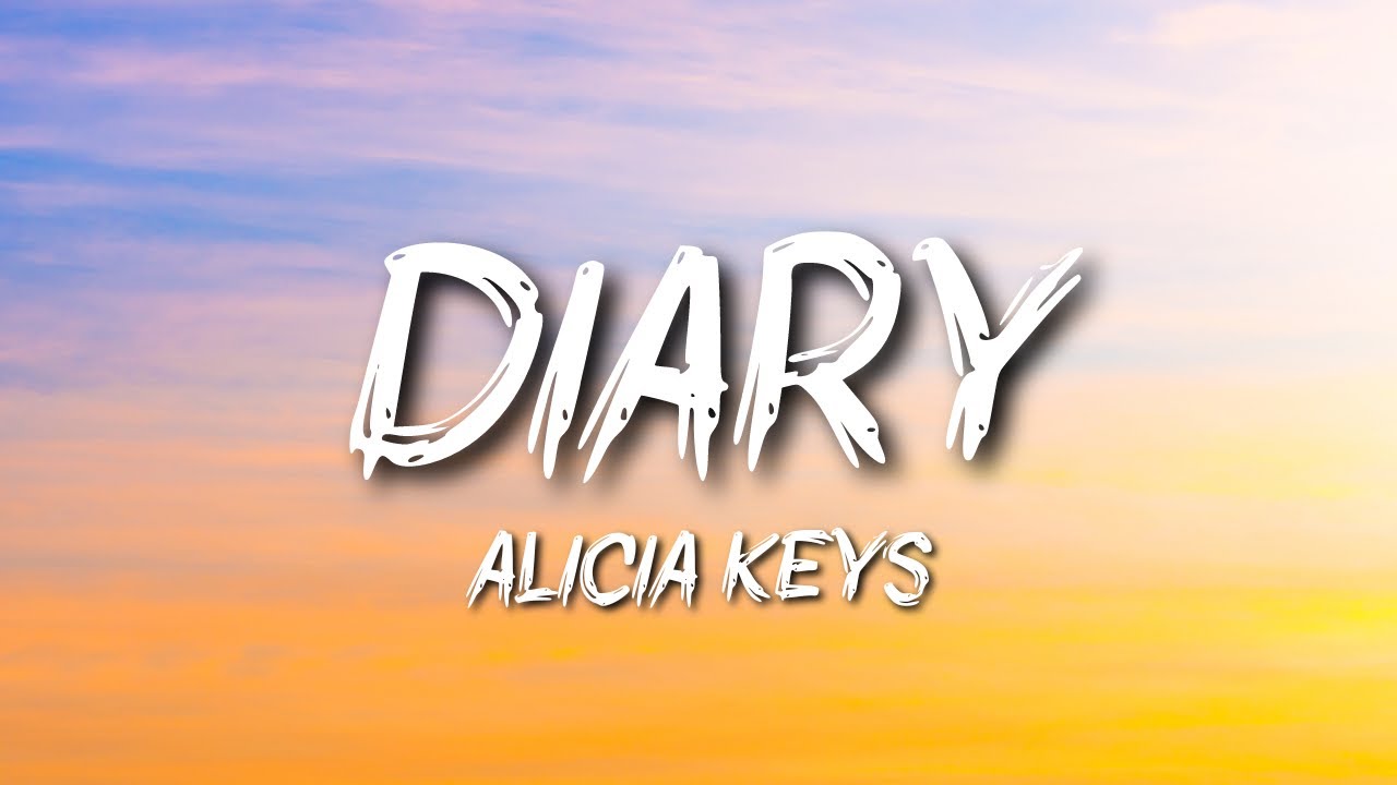 Alicia Keys - Diary - YouTube