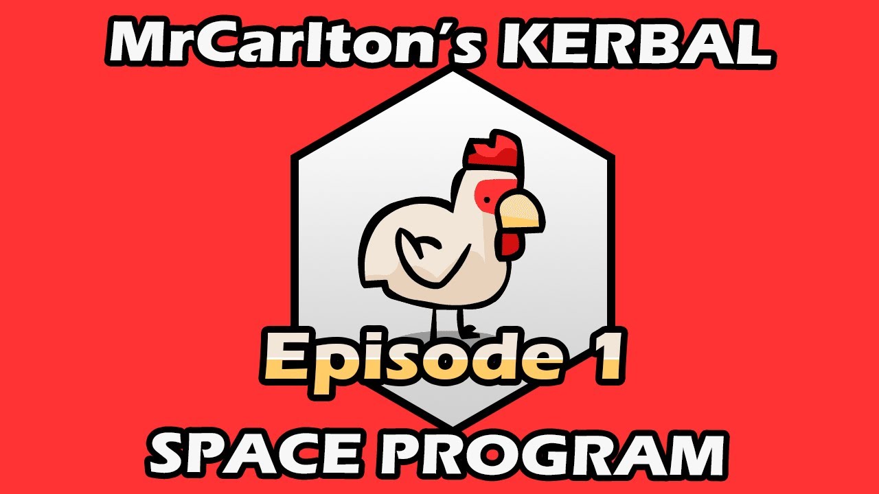 Kerbal Space Program 0.22 - Part 1: Fine Jeez! - YouTube