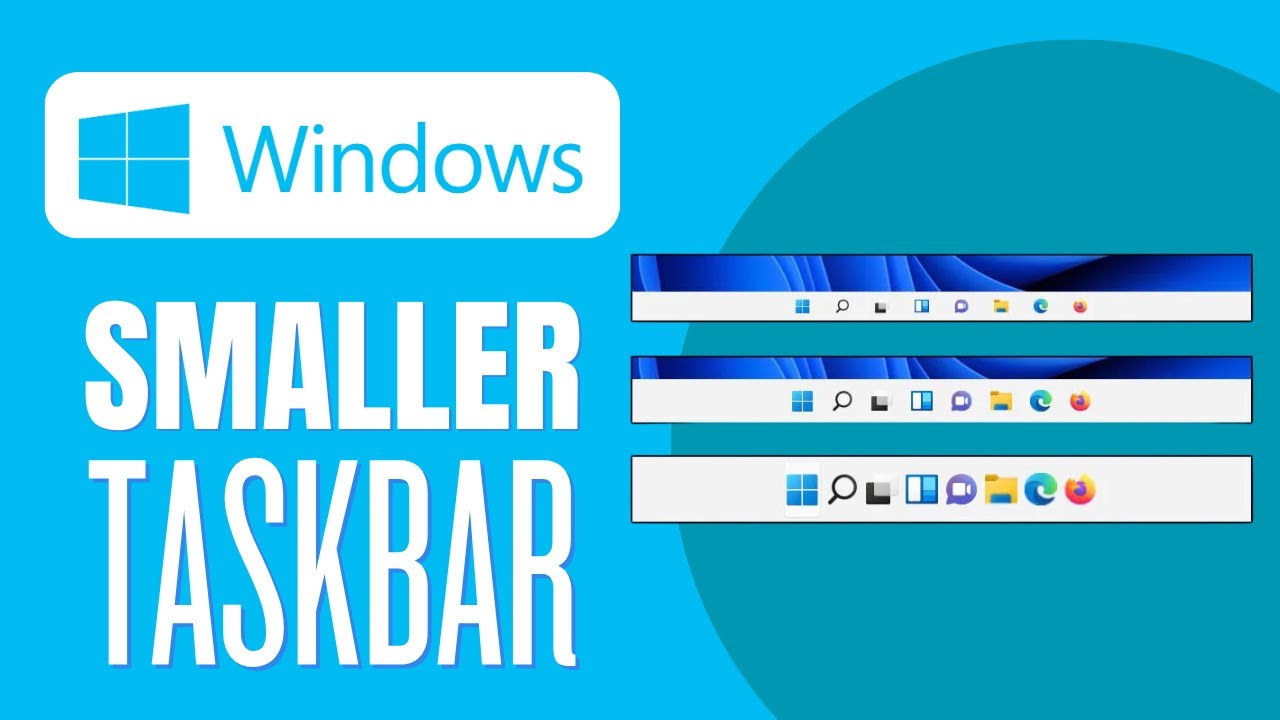 How to make Taskbar Smaller in Windows 11 - YouTube