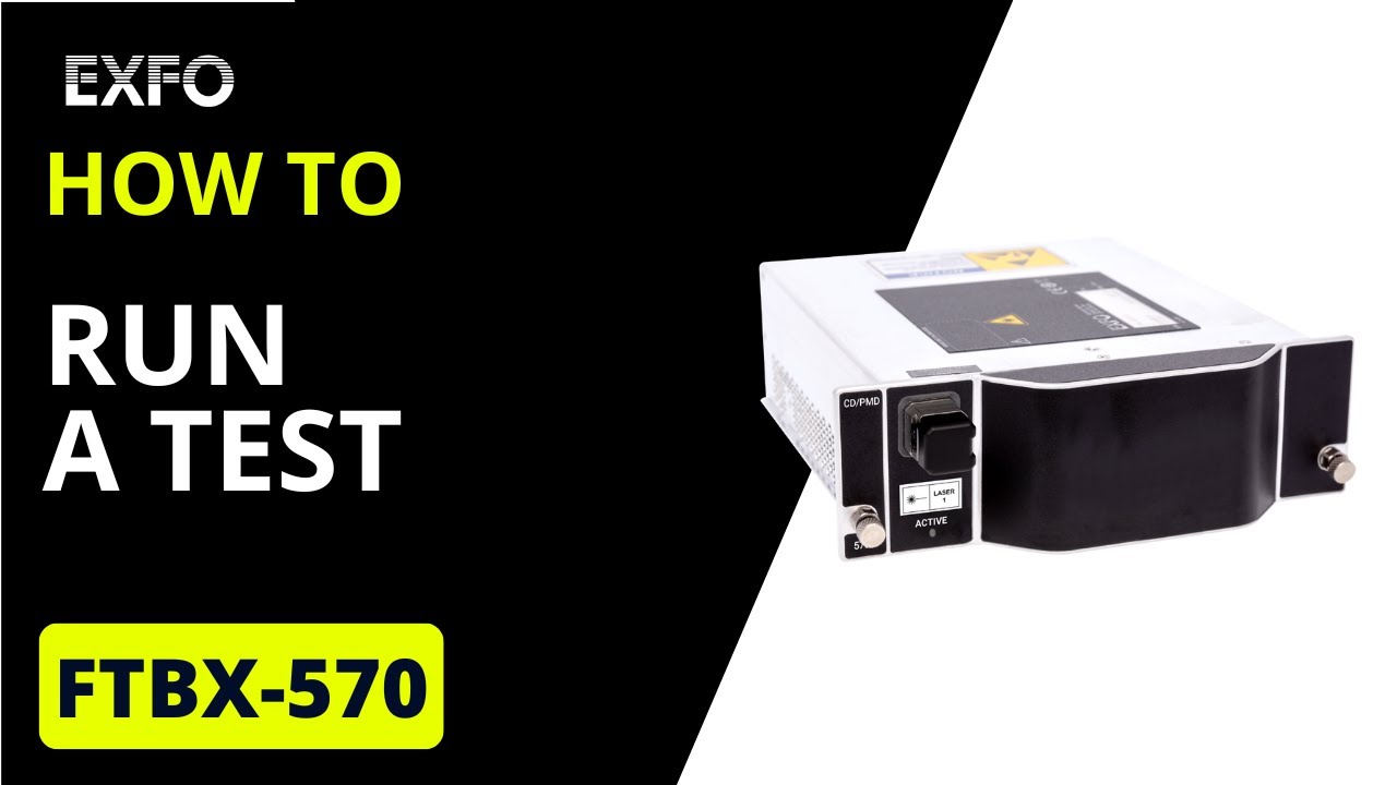 Running CD and PMD Tests with the EXFO FTBx-570 Analyzer | How-To - YouTube