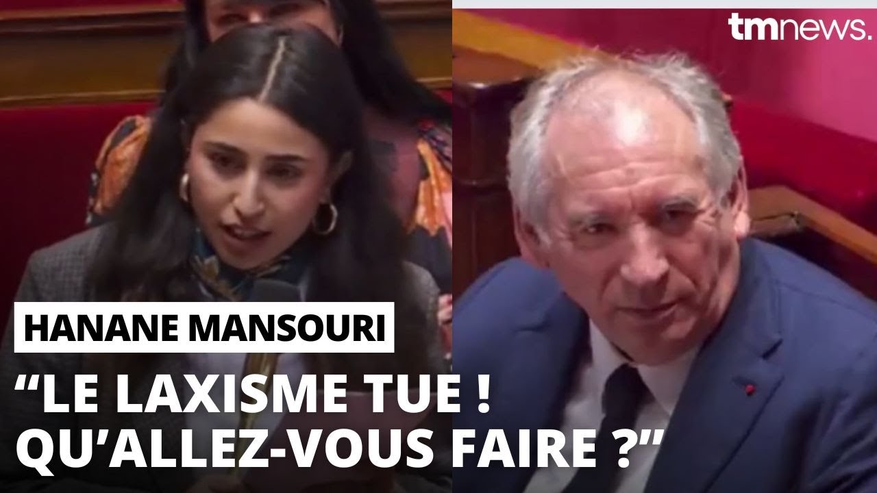 Hanane Mansouri interpelle François Bayrou sur les affaires LOLA et ...