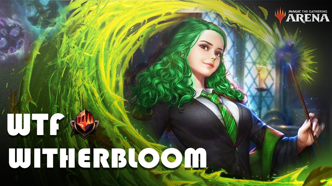 Most OP college in Strixhaven - WITHERBLOOM | MTG | MTG Arena ...