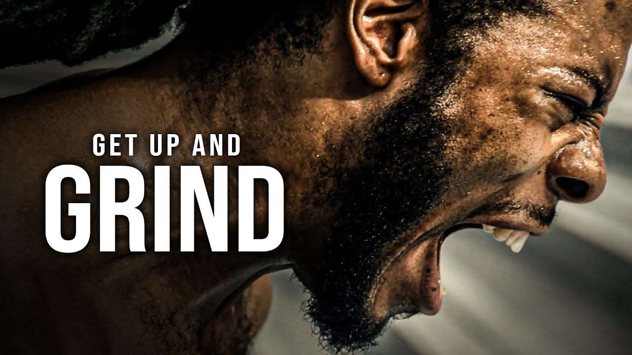 Elevate Your Success: Get Up and Grind - Motivational Power Hour for ...