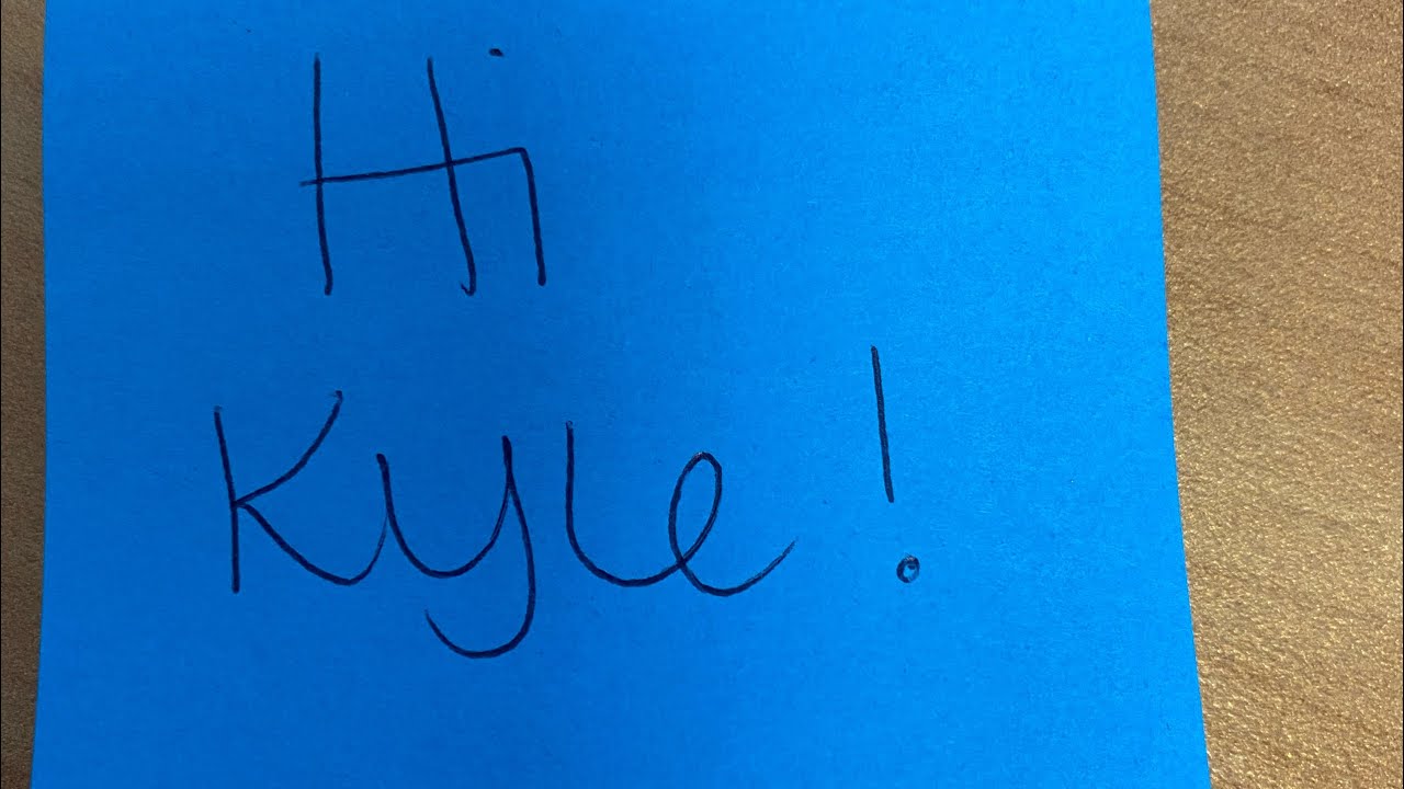 Hi Kyle 5-25 - YouTube