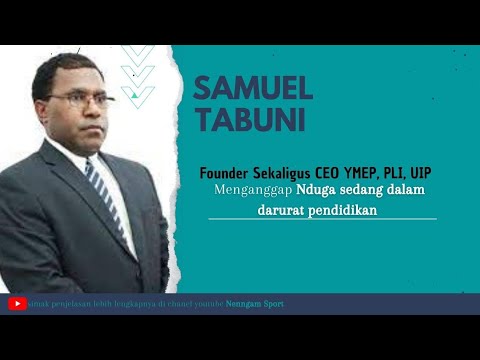 Samuel Tabuni, Nduga Darurat Pendidikan #nduga #nennggamsport - YouTube