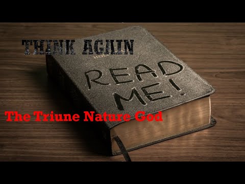 The Triune Nature God - YouTube