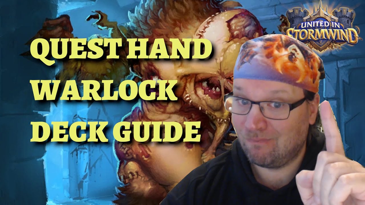 Quest Hand Warlock deck guide and gameplay (Hearthstone United in ...