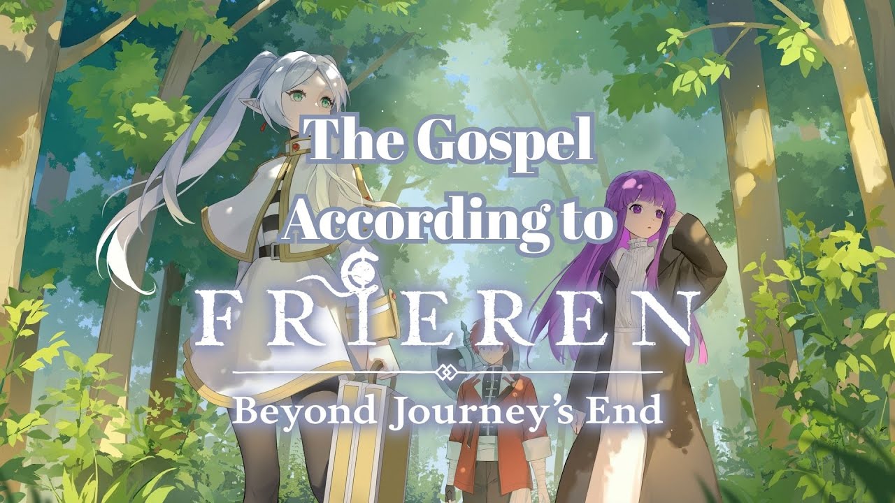 The Gospel According to Frieren: Beyond Journey's End - YouTube