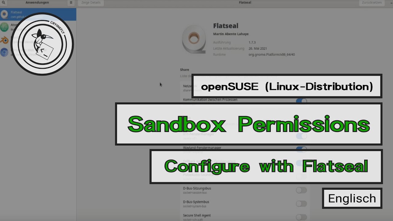 Configure the Sandbox Permissions (Flatpak) with Flatseal on openSUSE Leap 15.3 - [EN] - YouTube